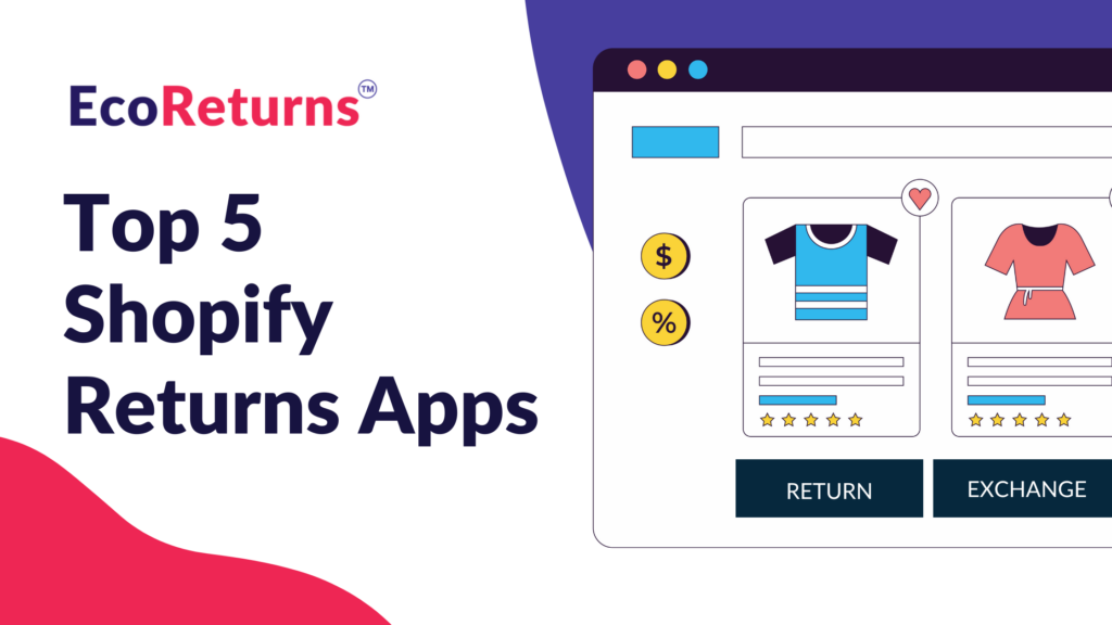 Top 5 Returns App Shopify | Best Returns Management Shopify